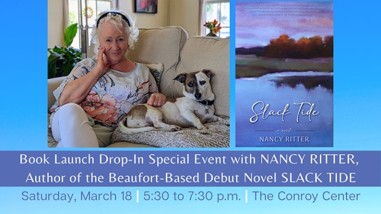 Book Launch: Slack Tide with Nancy Ritter - Pat Conroy Literary Center