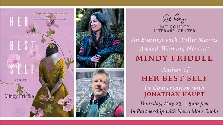 An Evening with Mindy Friddle, author of Her Best Self - Pat Conroy ...