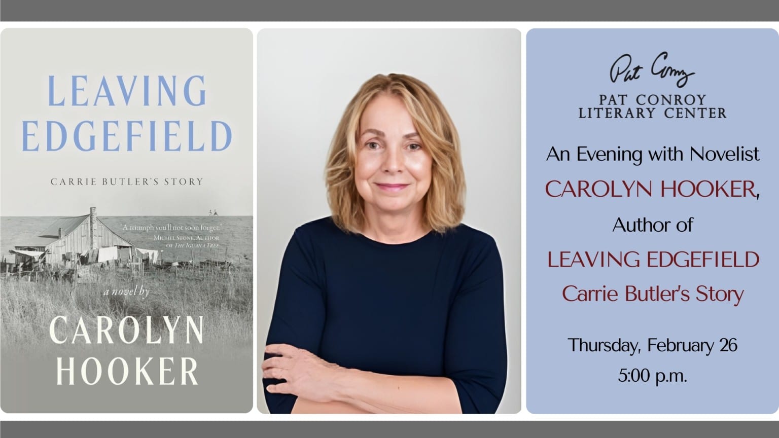 An Evening with Novelist Carolyn Hooker, Author of Leaving Edgefield ...